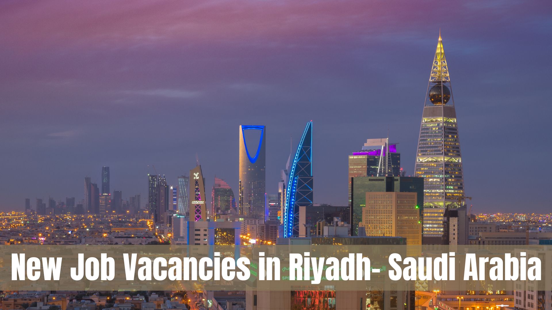 New Job Openings in Riyadh -KSA