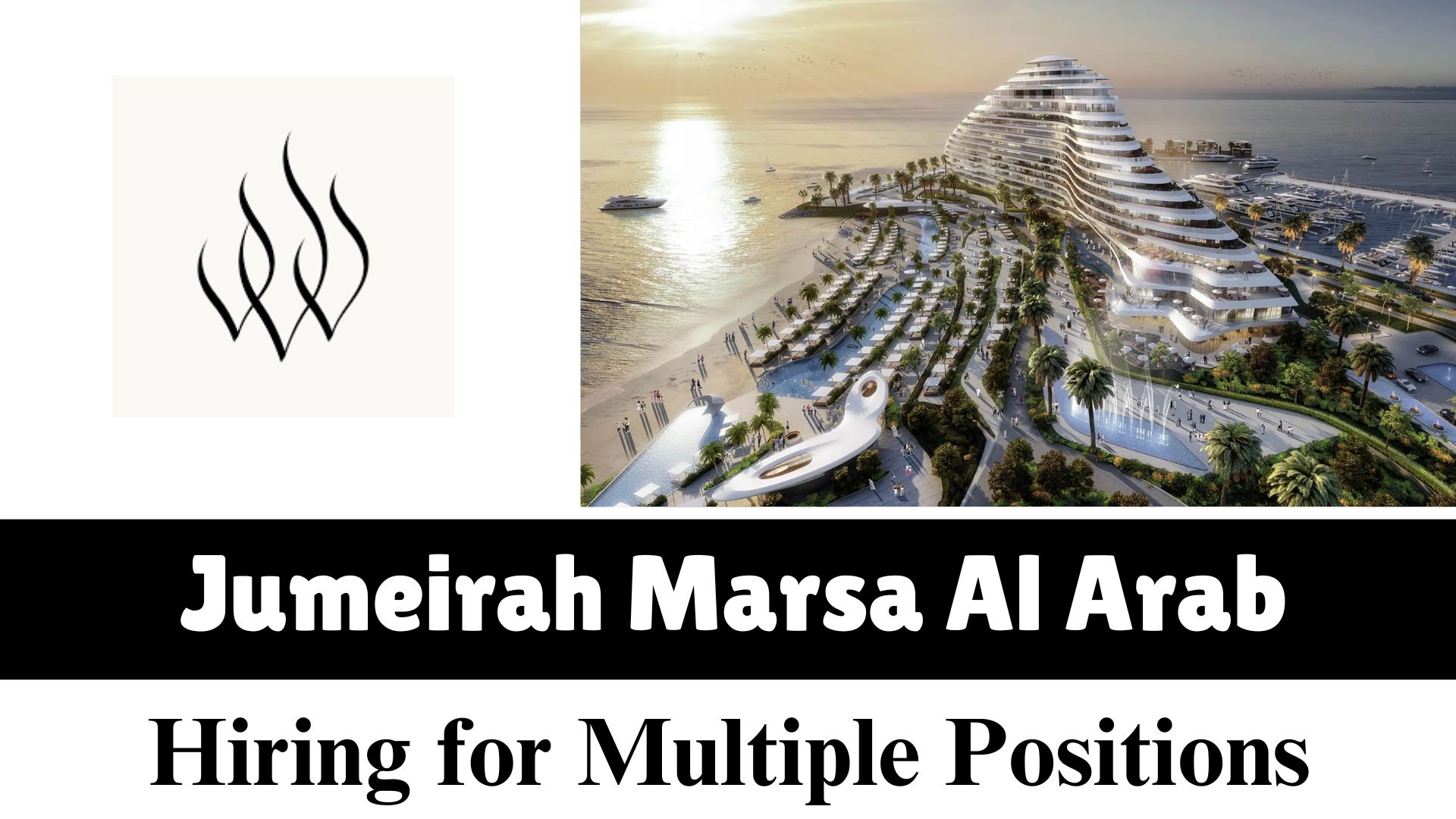 Jumeirah Marsa Al Arab Hiring for Multiple Positions